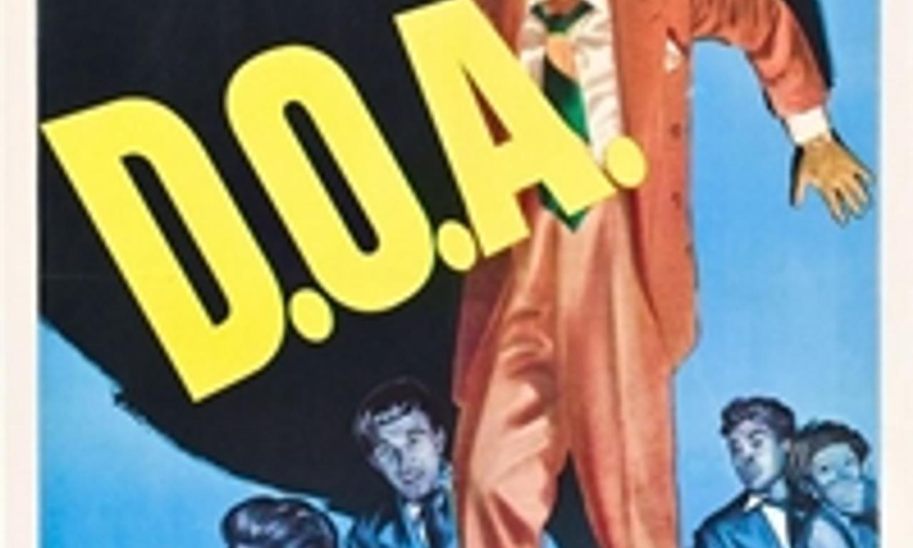 D.O.A. - Where to Watch and Stream Online – Entertainment.ie