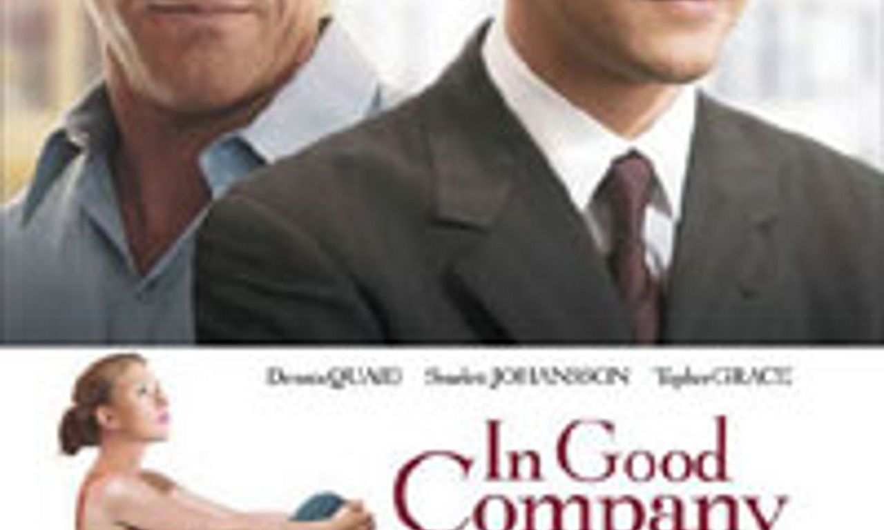 In Good Company - Where to Watch and Stream Online – Entertainment.ie