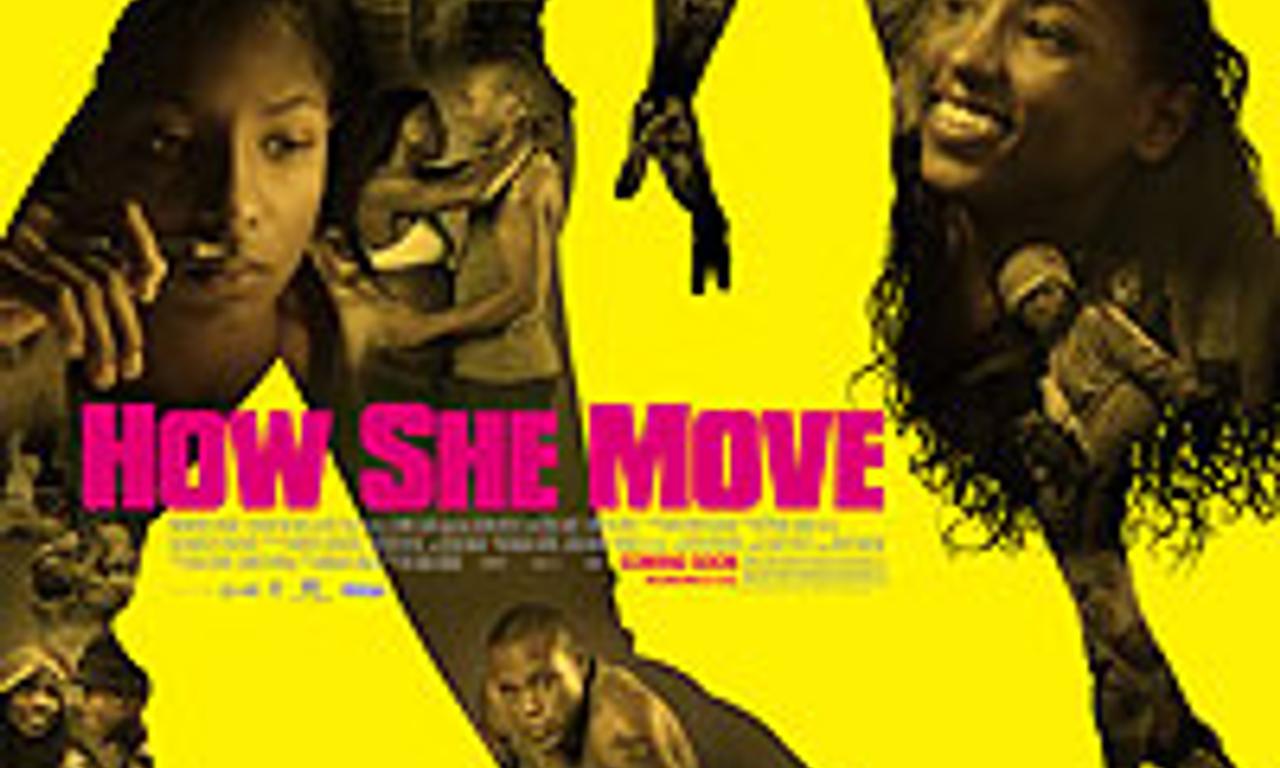 How She Move - Where to Watch and Stream Online – Entertainment.ie