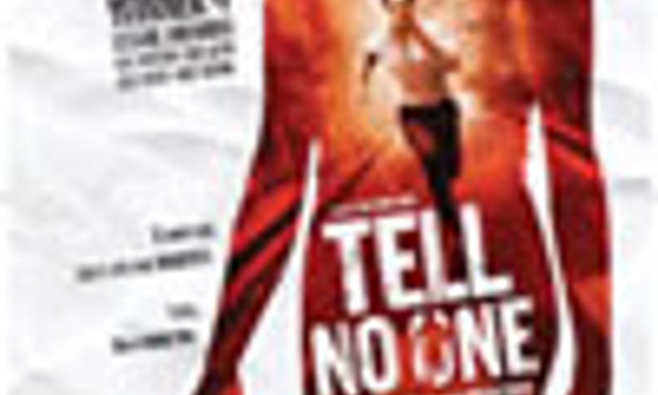 Tell No One - Where to Watch and Stream Online – Entertainment.ie
