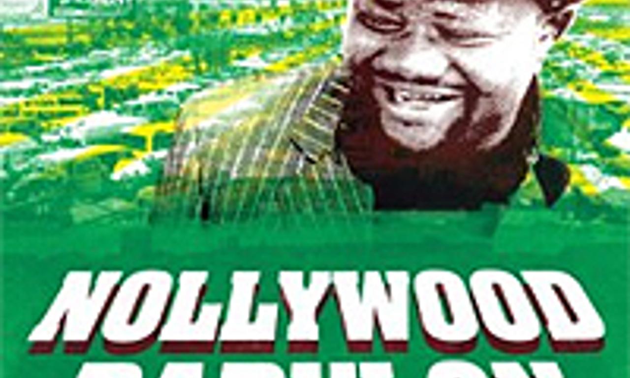 Nollywood Babylon - Where to Watch and Stream Online – Entertainment.ie