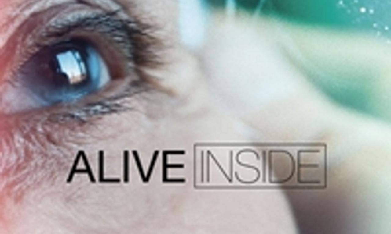 Alive Inside - Where to Watch and Stream Online – Entertainment.ie