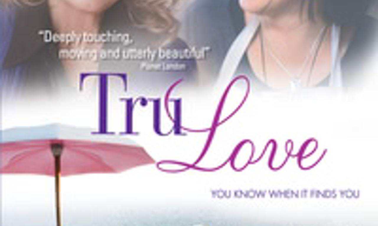 Tru Love - Where to Watch and Stream Online – Entertainment.ie