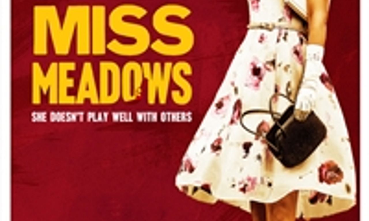 Miss Meadows - Where to Watch and Stream Online – Entertainment.ie