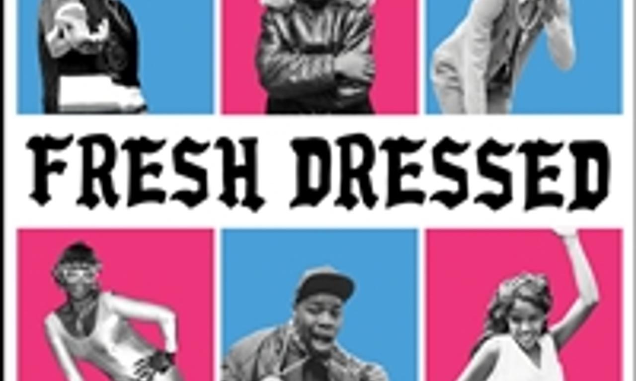 Fresh Dressed - Where to Watch and Stream Online – Entertainment.ie