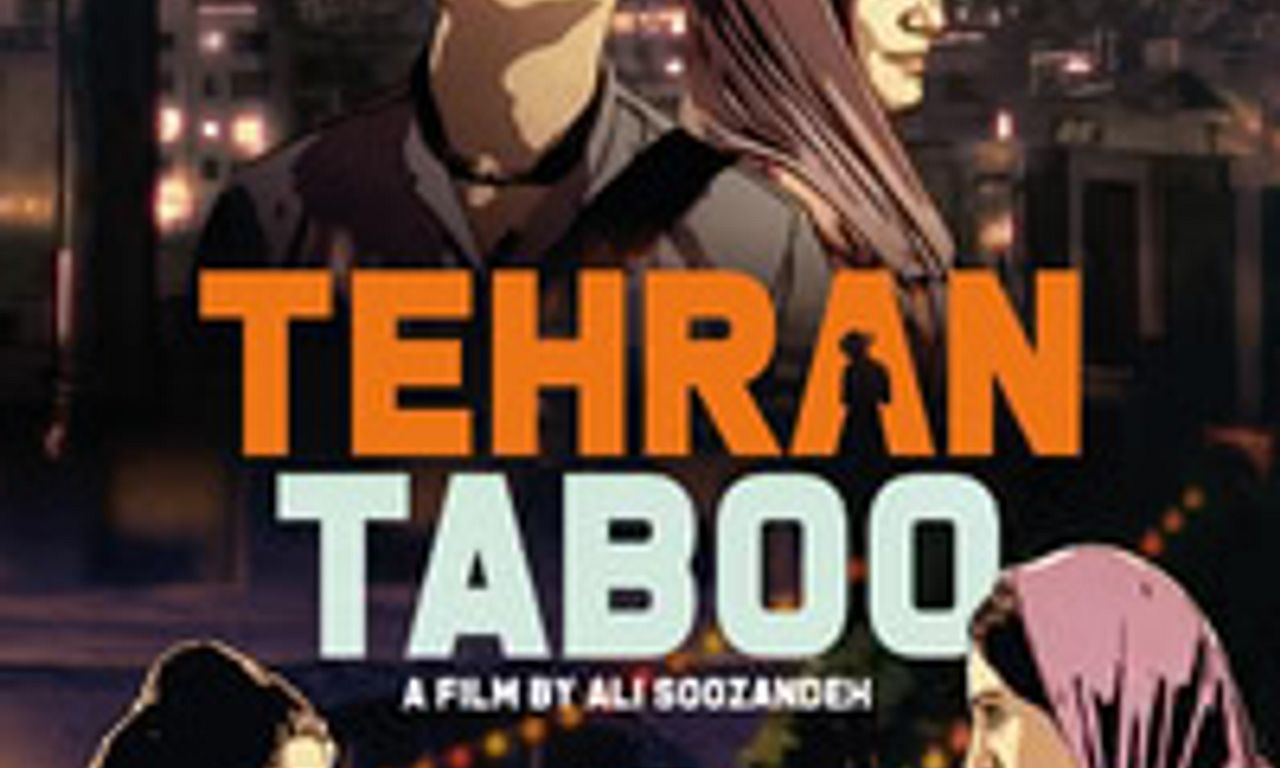 Tehran Taboo - Where to Watch and Stream Online – Entertainment.ie