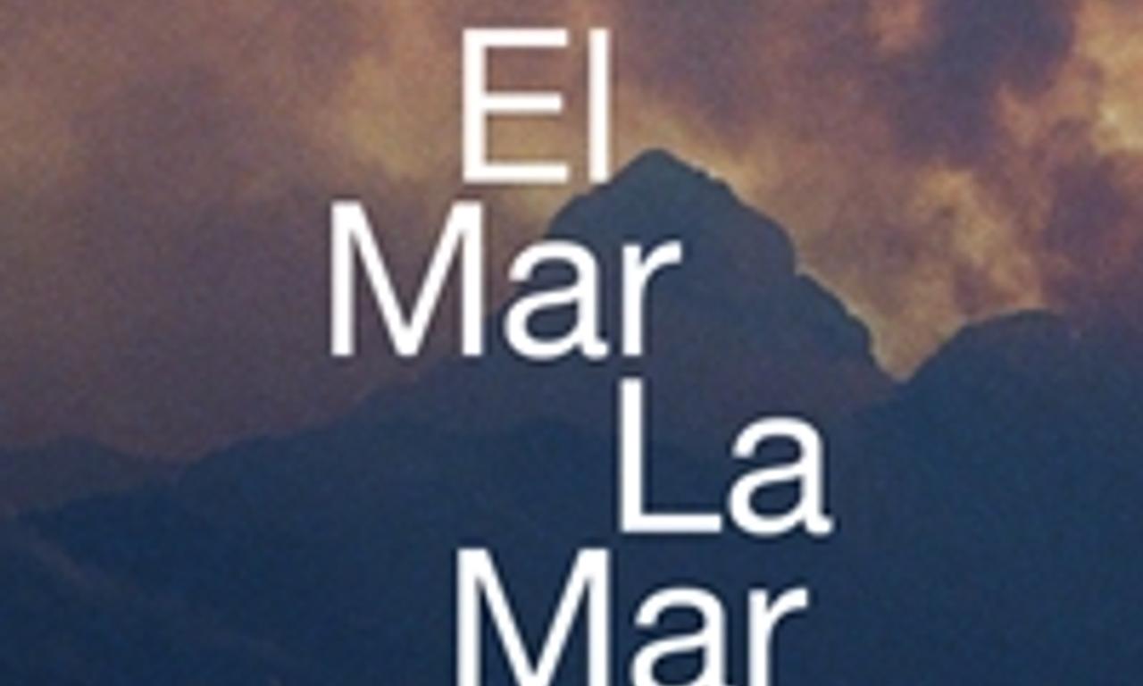 El Mar La Mar - Where to Watch and Stream Online – Entertainment.ie