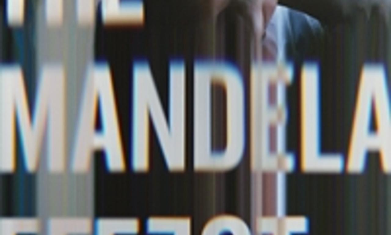 The Mandela Effect - Where to Watch and Stream Online – Entertainment.ie