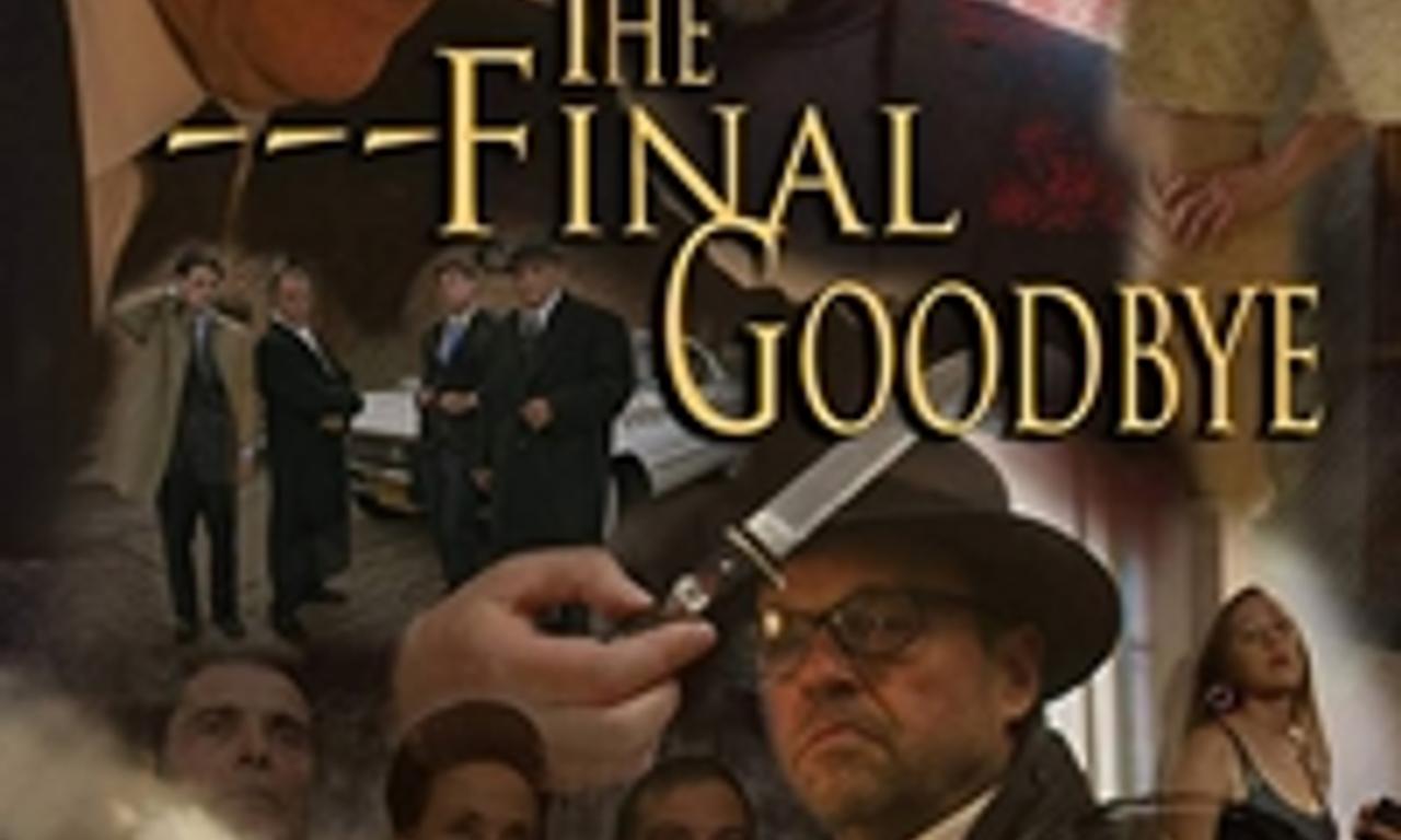 The Final Goodbye - Where to Watch and Stream Online – Entertainment.ie