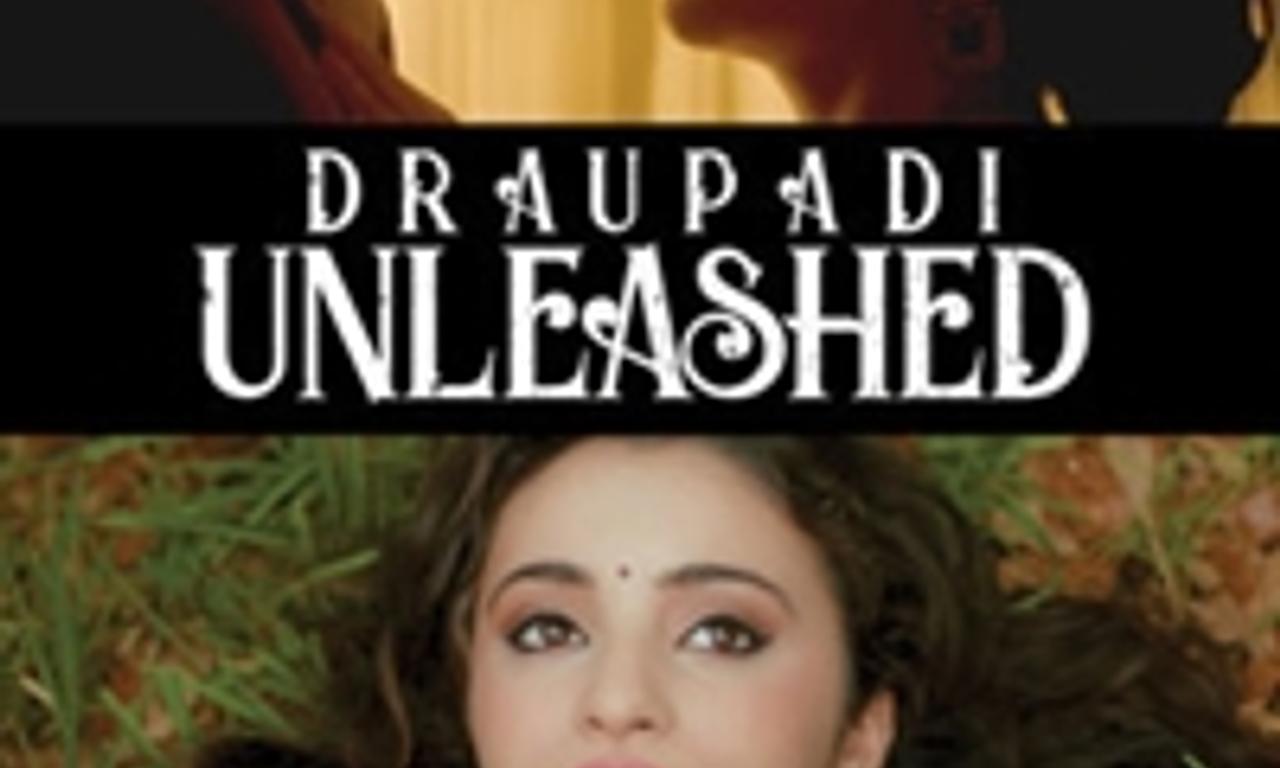 Draupadi Unleashed - Where to Watch and Stream Online – Entertainment.ie