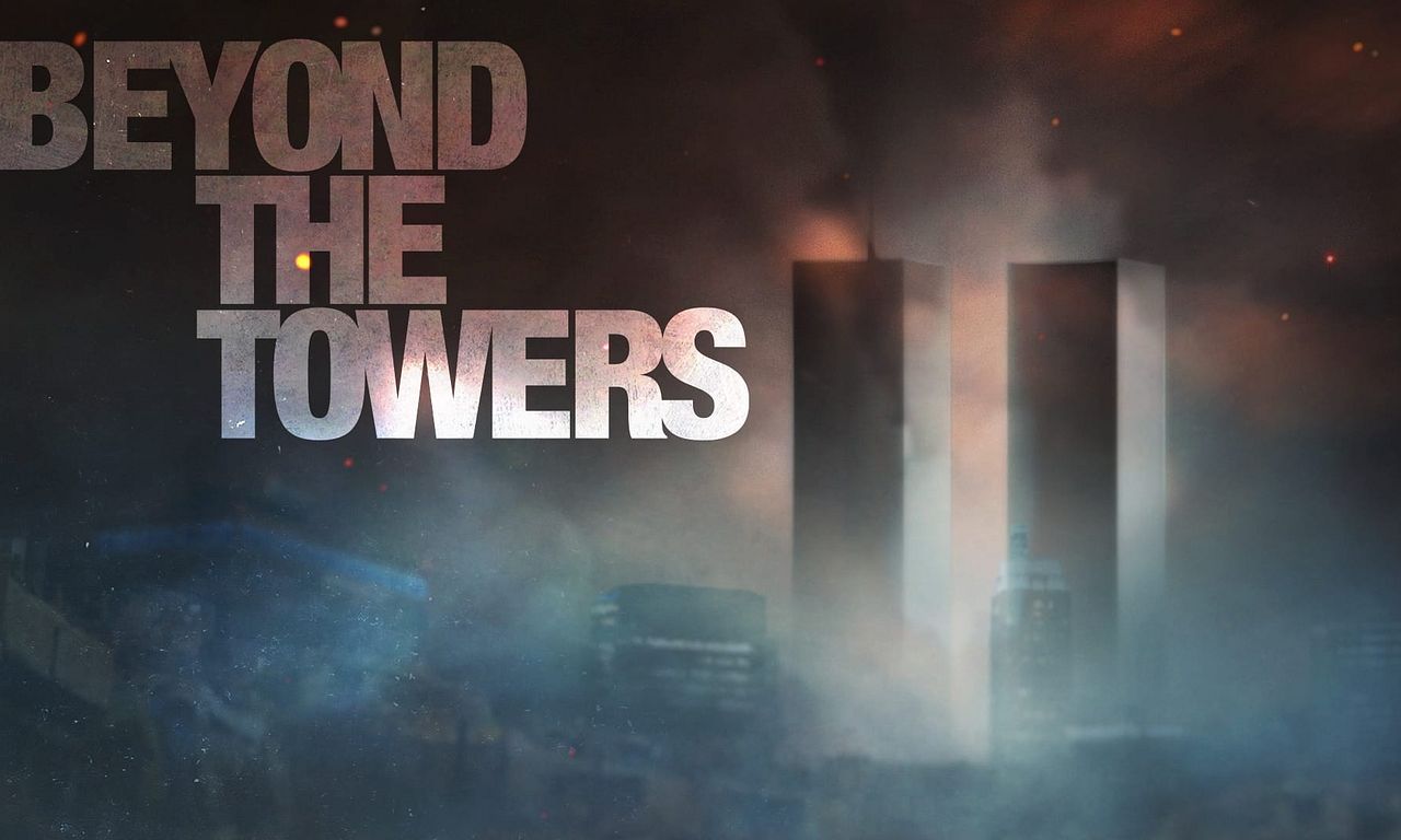 Beyond the Towers - Where to Watch and Stream Online – Entertainment.ie