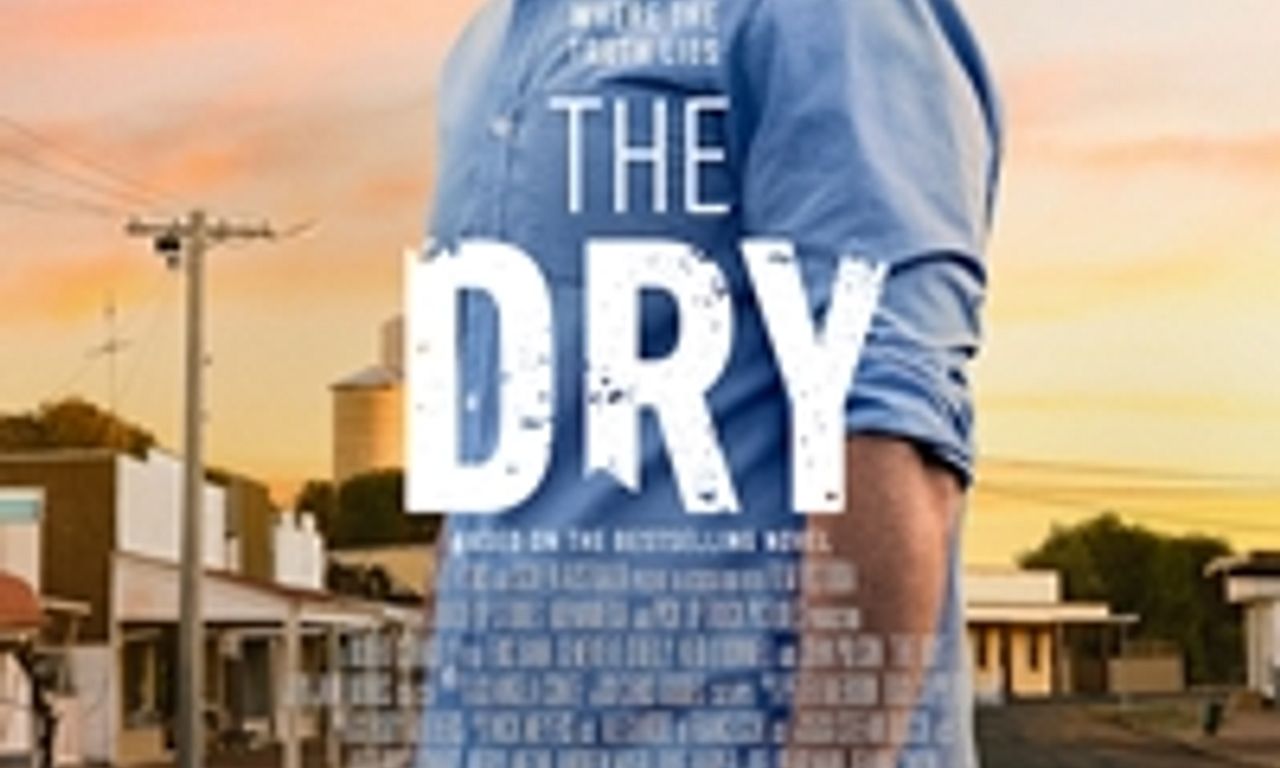 The Dry - Where to Watch and Stream Online – Entertainment.ie