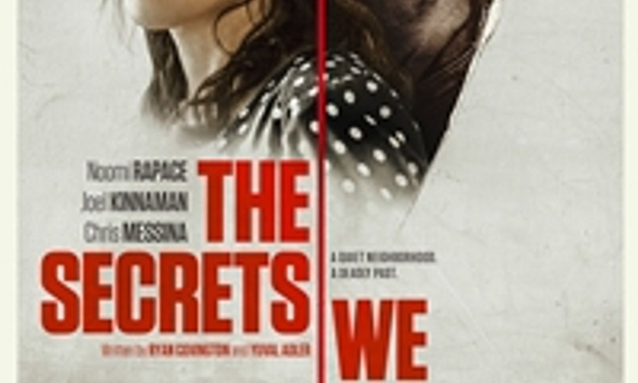 The Secrets We Keep - Where to Watch and Stream Online – Entertainment.ie