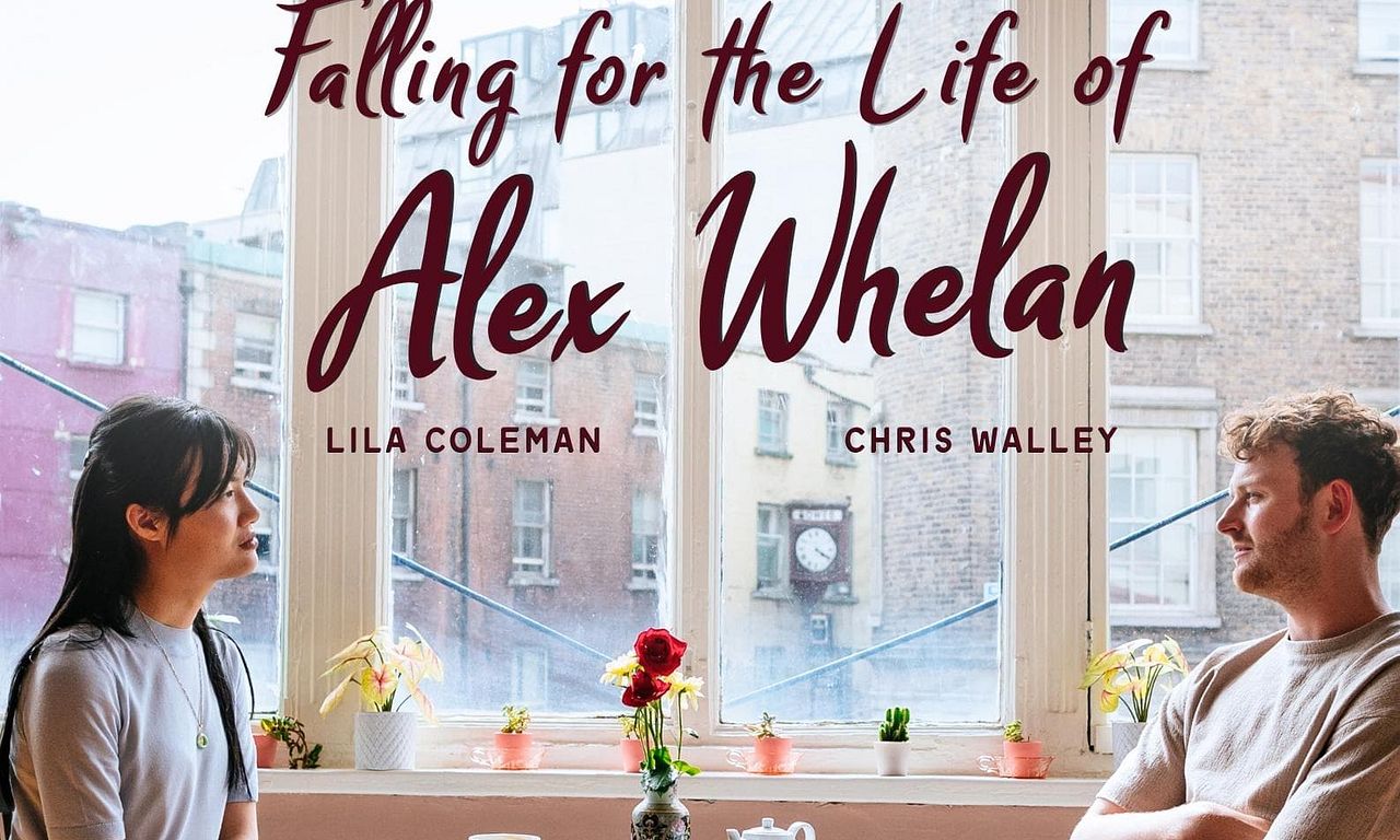 Falling for the Life of Alex Whelan - Where to Watch and Stream Online ...