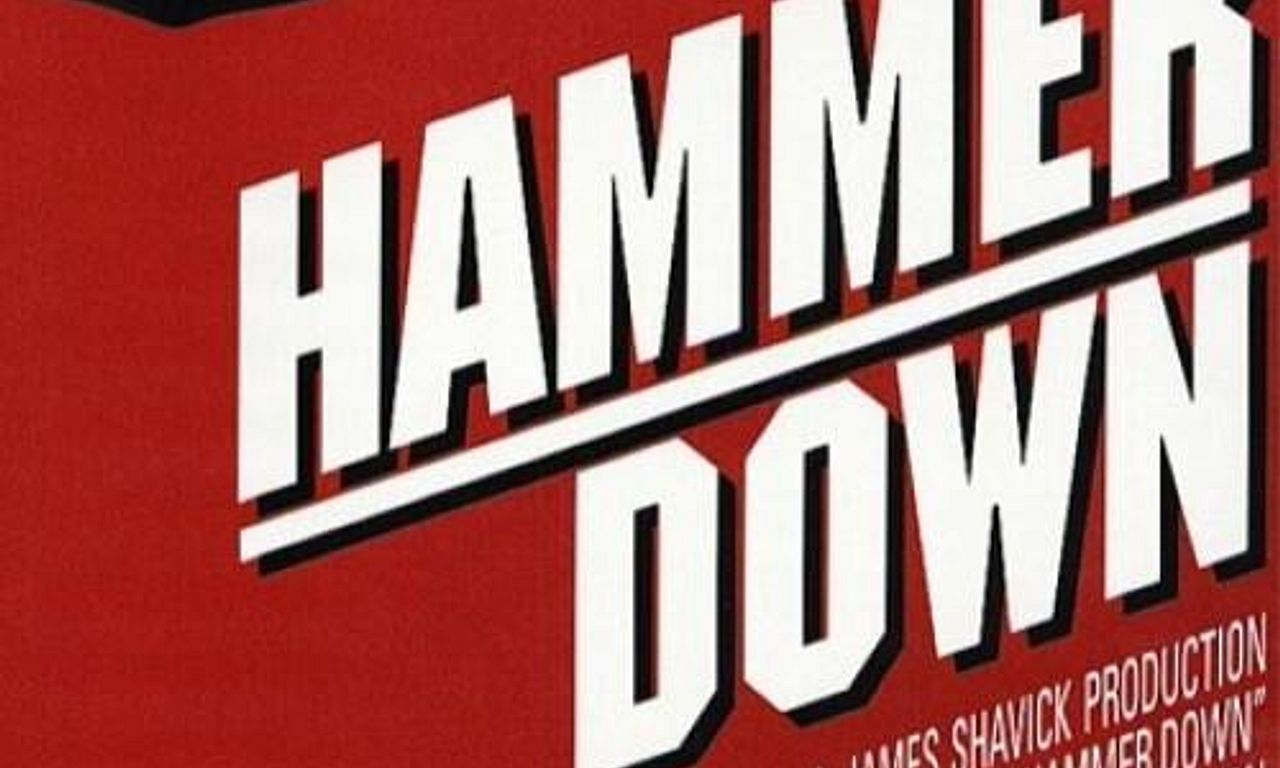 Hammer Down - Where to Watch and Stream Online – Entertainment.ie
