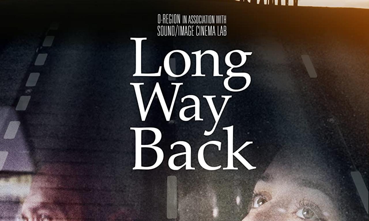 LONG WAY BACK - Where to Watch and Stream Online – Entertainment.ie
