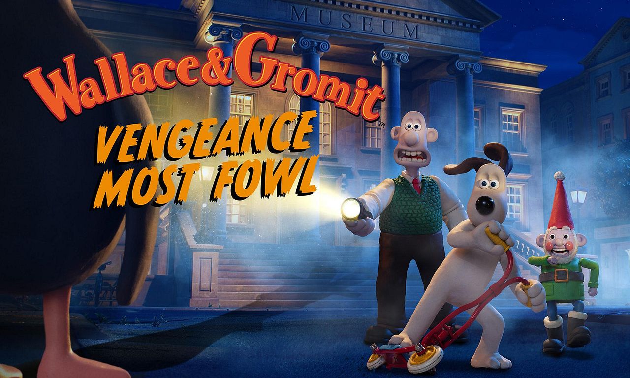 Wallace & Gromit: Vengeance Most Fowl - Where to Watch and Stream ...