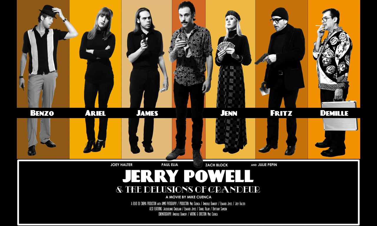 Jerry Powell & the Delusions of Grandeur - Where to Watch and Stream ...