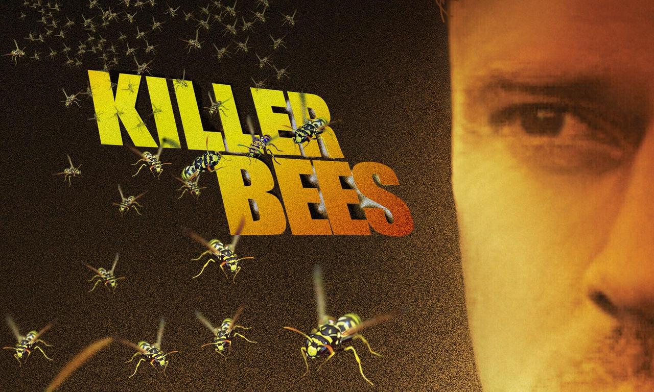 Killer Bees! - Where to Watch and Stream Online – Entertainment.ie