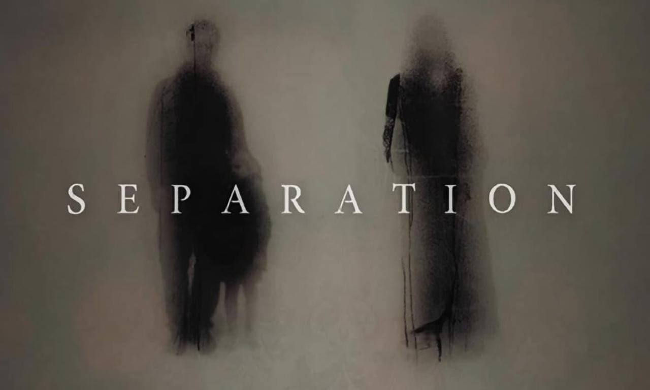 Separation - Where to Watch and Stream Online – Entertainment.ie