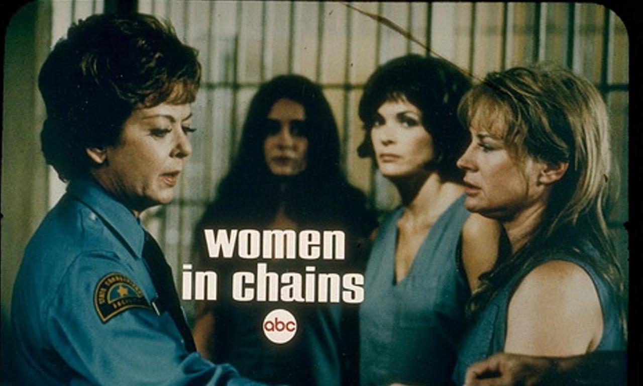Women in Chains - Where to Watch and Stream Online – Entertainment.ie
