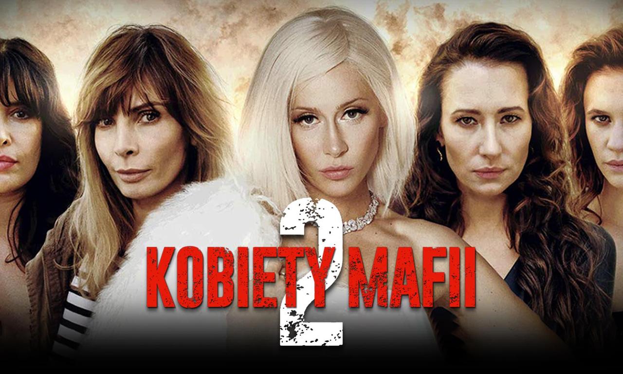 Women of Mafia 2 - Where to Watch and Stream Online – Entertainment.ie