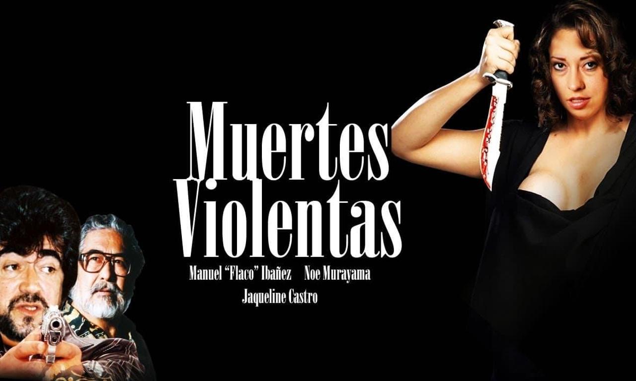 Muertes violentas - Where to Watch and Stream Online – Entertainment.ie