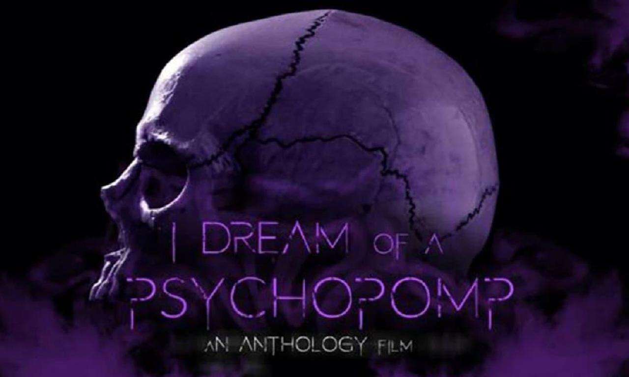 I Dream of a Psychopomp - Where to Watch and Stream Online ...