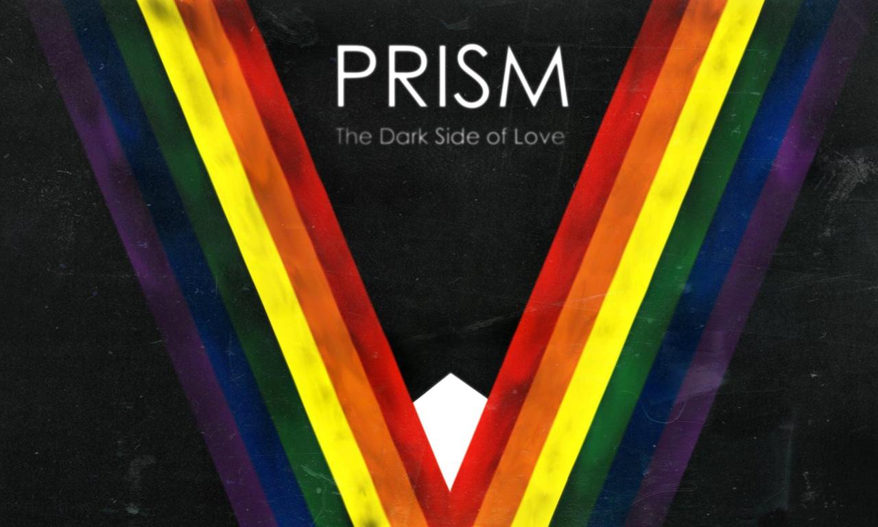 Prism - Where to Watch and Stream Online – Entertainment.ie