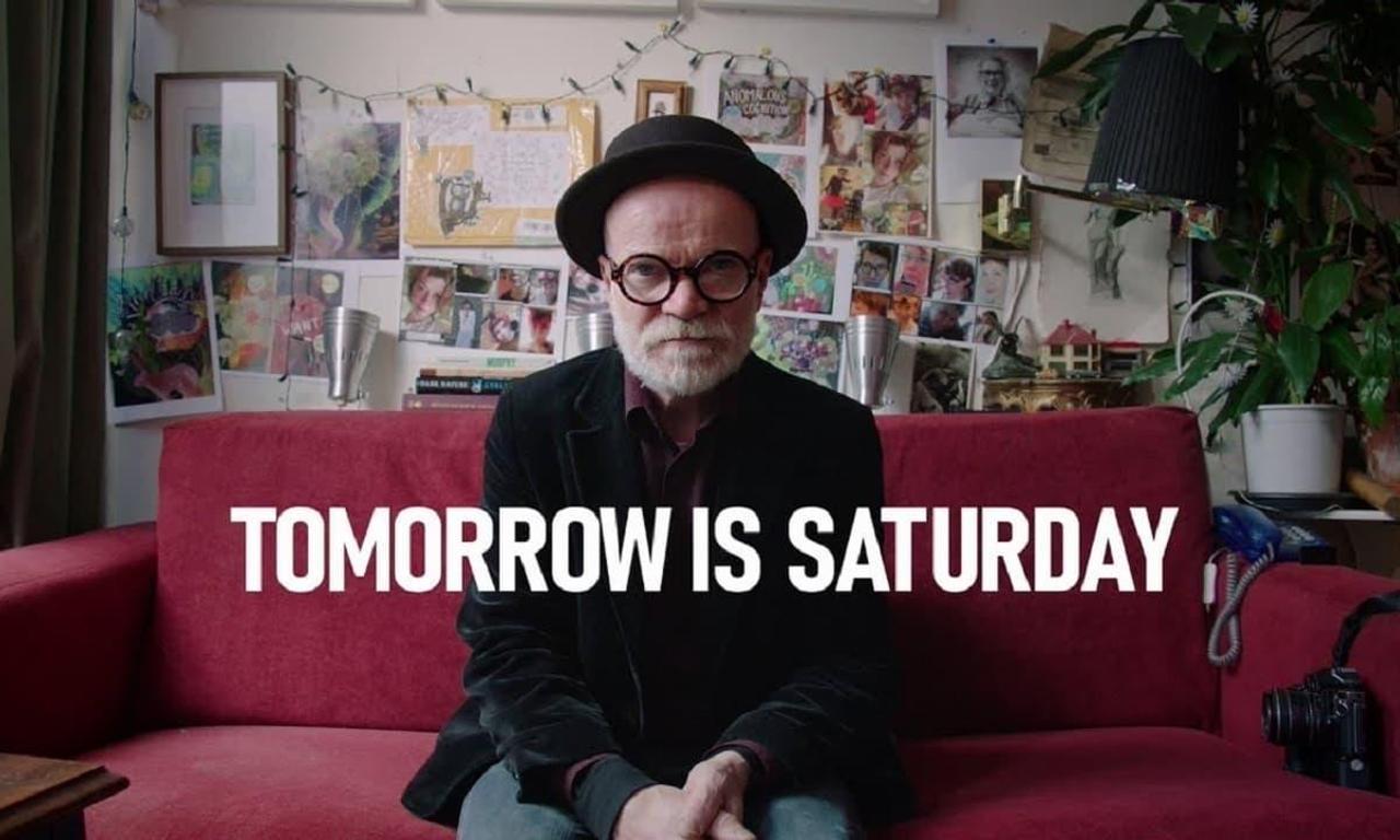 Tomorrow Is Saturday - Where to Watch and Stream Online – Entertainment.ie