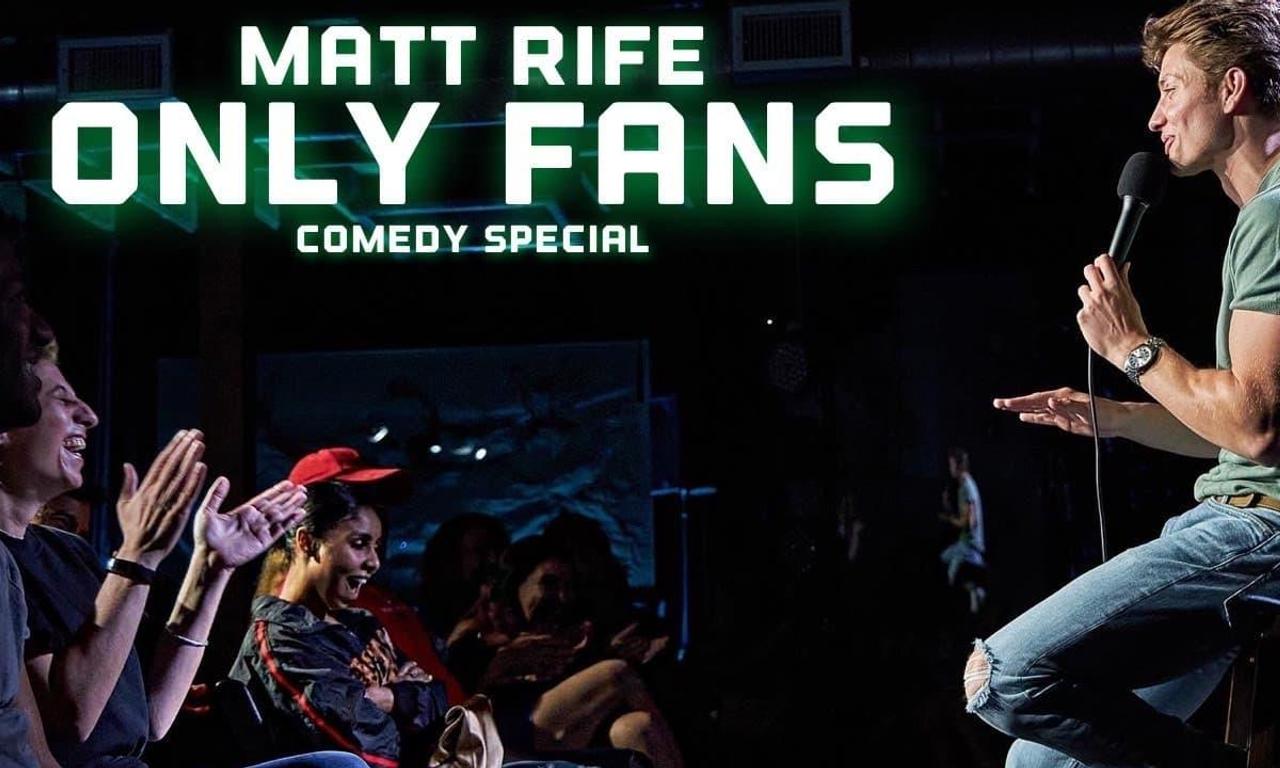 Matt Rife: Only Fans - Where to Watch and Stream Online – Entertainment.ie