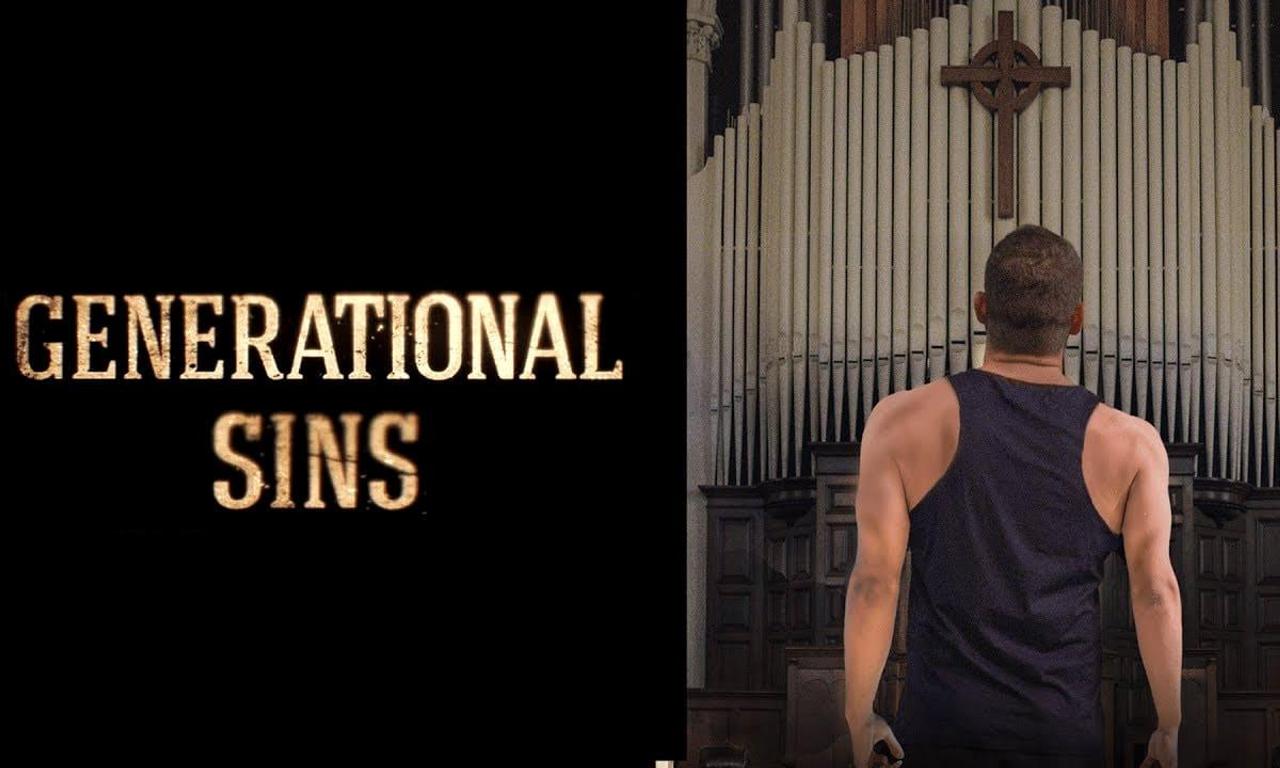 Generational Sins - Where to Watch and Stream Online – Entertainment.ie