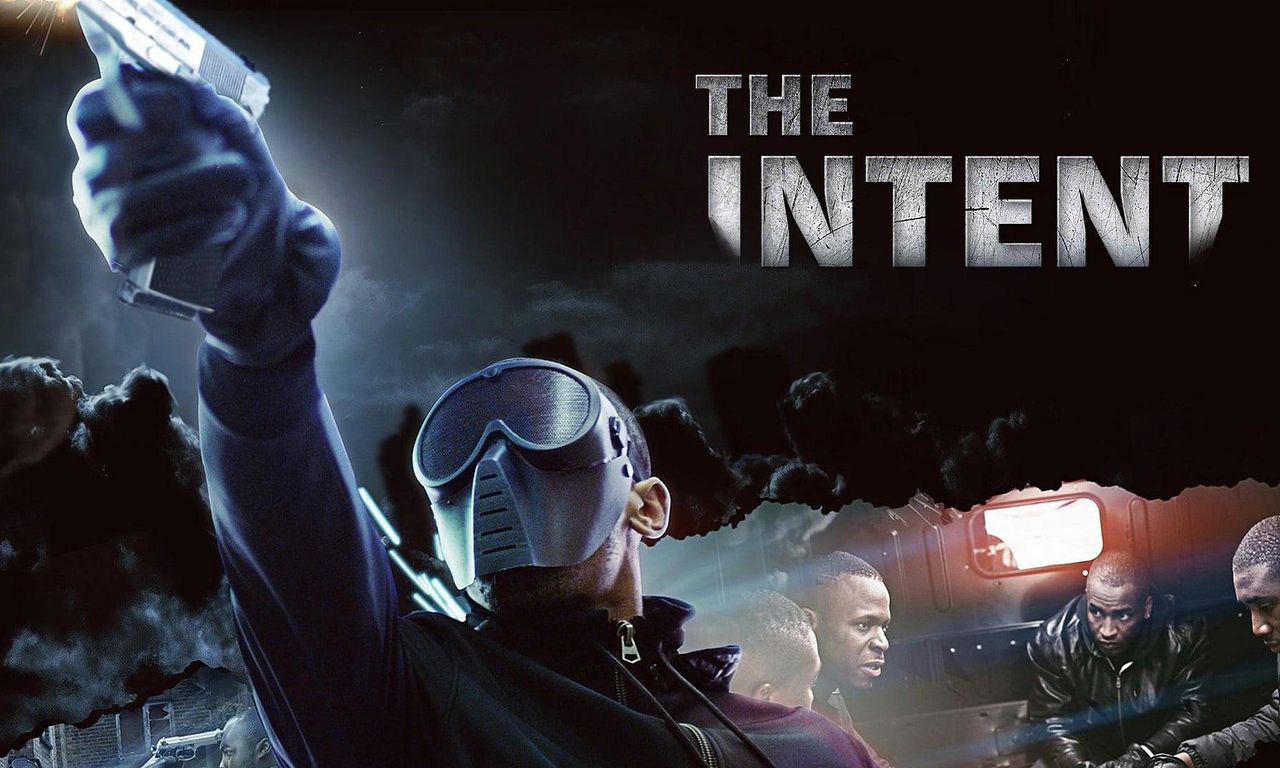 The Intent - Where to Watch and Stream Online – Entertainment.ie