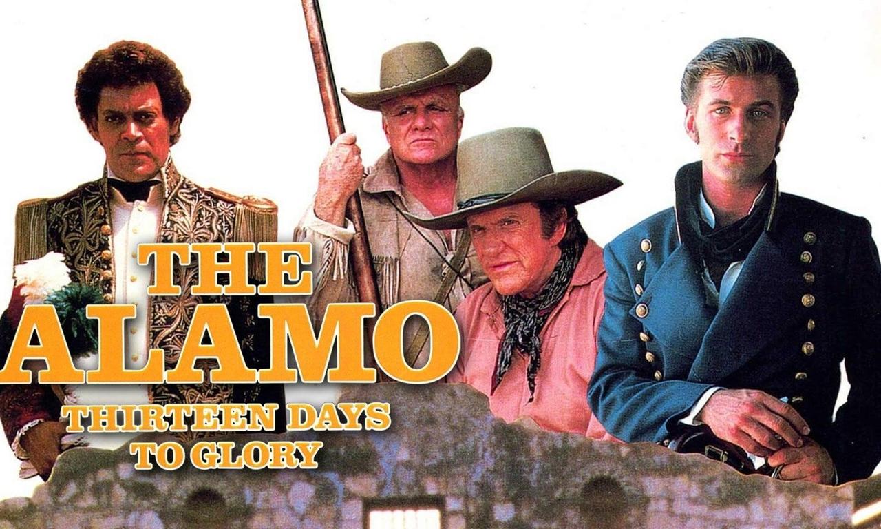 The Alamo: Thirteen Days to Glory - Where to Watch and Stream Online ...