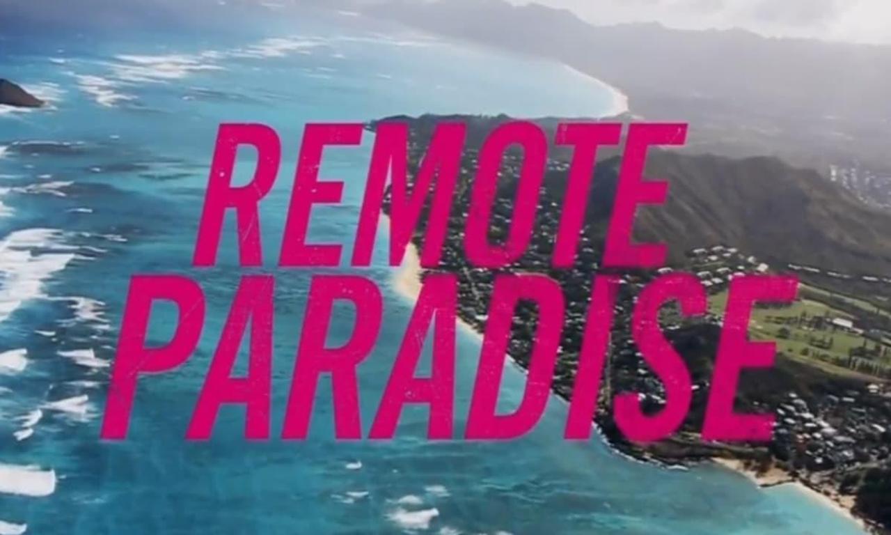 Remote Paradise - Where to Watch and Stream Online – Entertainment.ie