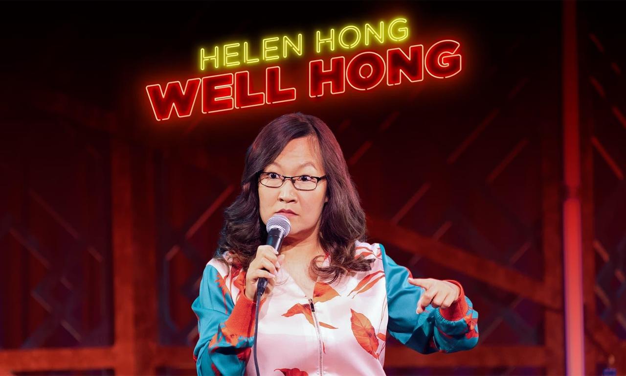 Helen Hong: Well Hong - Where to Watch and Stream Online – Entertainment.ie