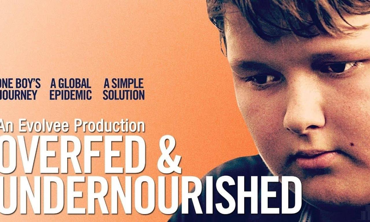 Overfed & Undernourished - Where to Watch and Stream Online ...