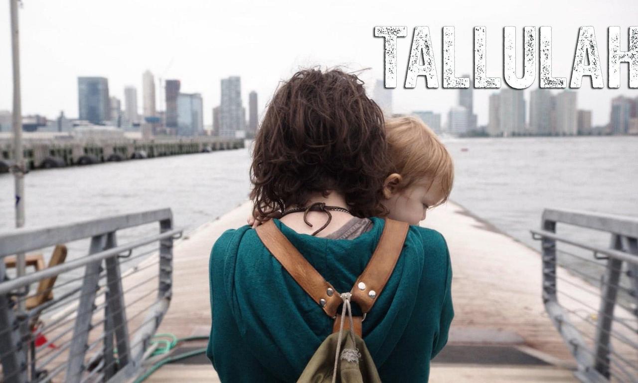 Tallulah - Where to Watch and Stream Online – Entertainment.ie