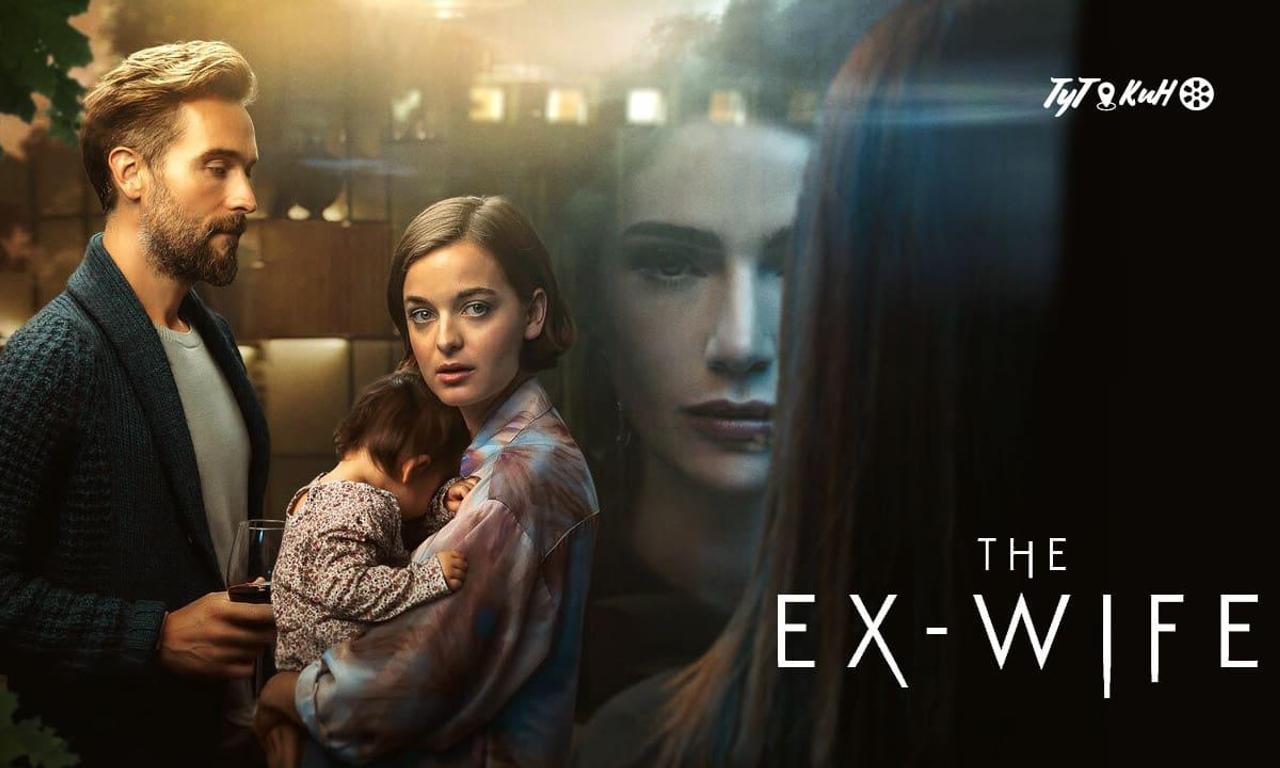 The Ex-Wife - Where to Watch and Stream Online – Entertainment.ie