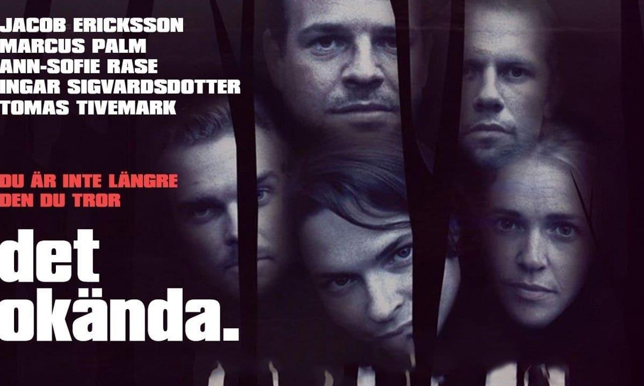 The Unknown - Where to Watch and Stream Online – Entertainment.ie