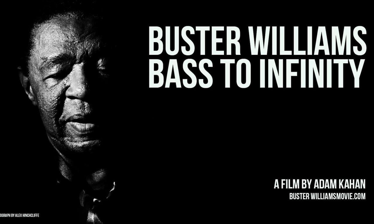 Buster Williams Bass to Infinity - Where to Watch and Stream Online ...