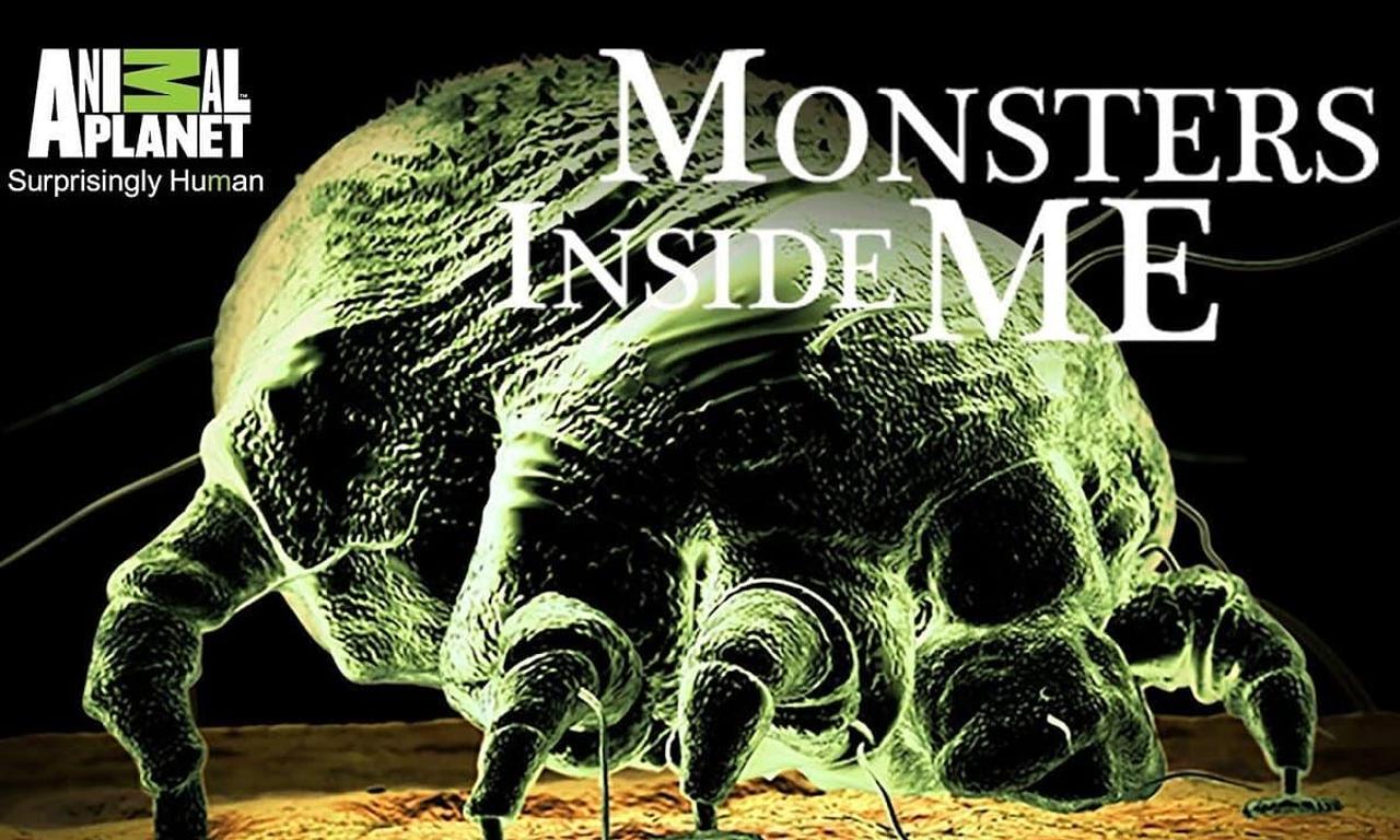 Monsters Inside Me - Where to Watch and Stream Online – Entertainment.ie