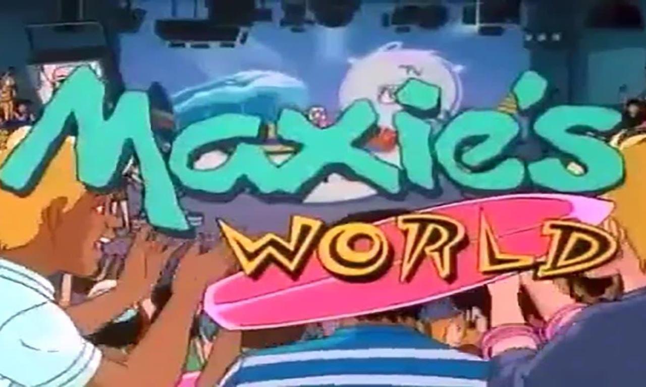 Maxies World Where To Watch And Stream Online Entertainment Ie