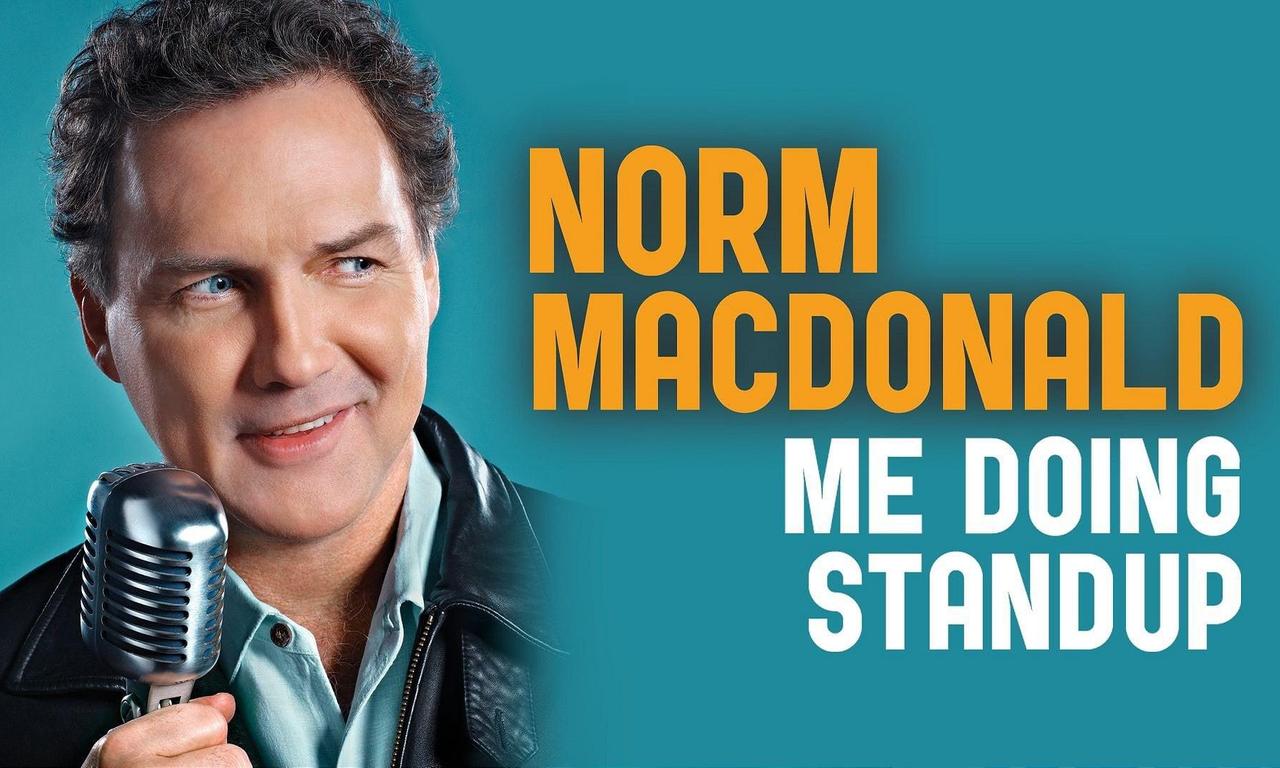 Norm Macdonald Me Doing Standup Where To Watch And Stream Online Entertainmentie