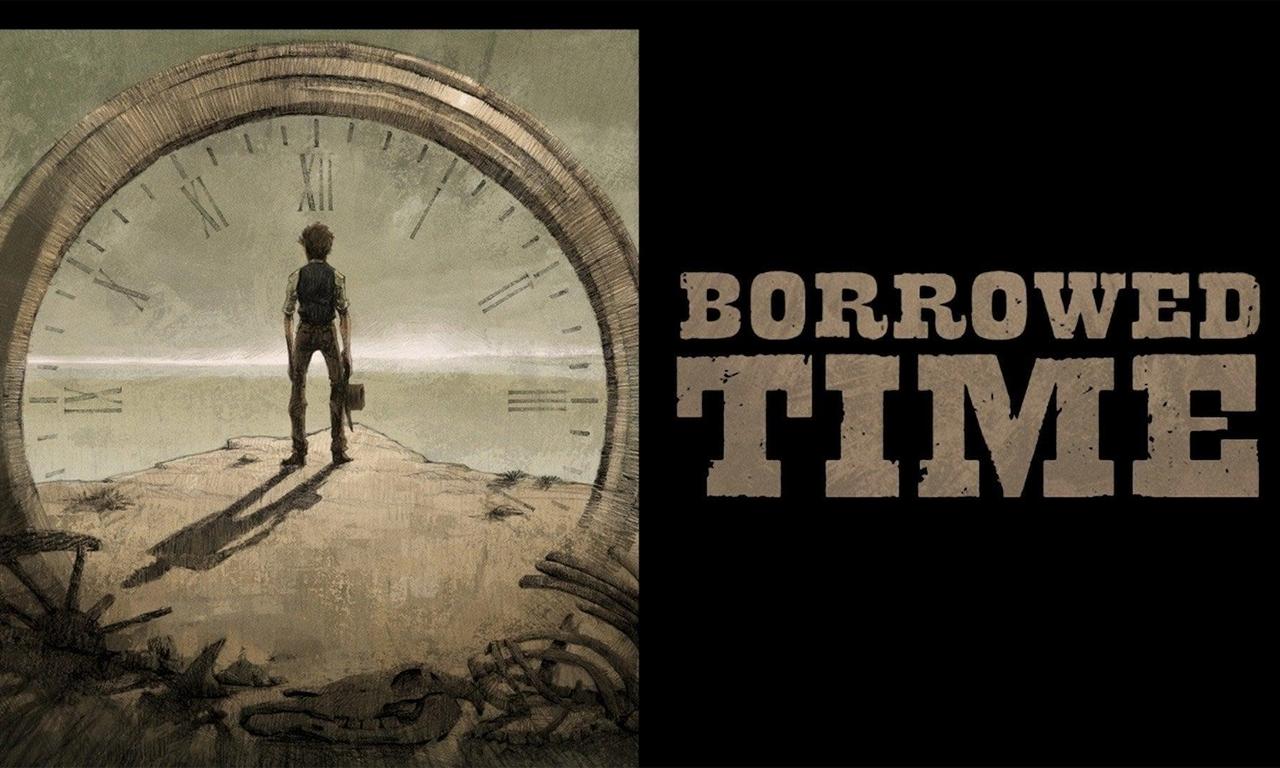 Borrowed Time - Where to Watch and Stream Online – Entertainment.ie