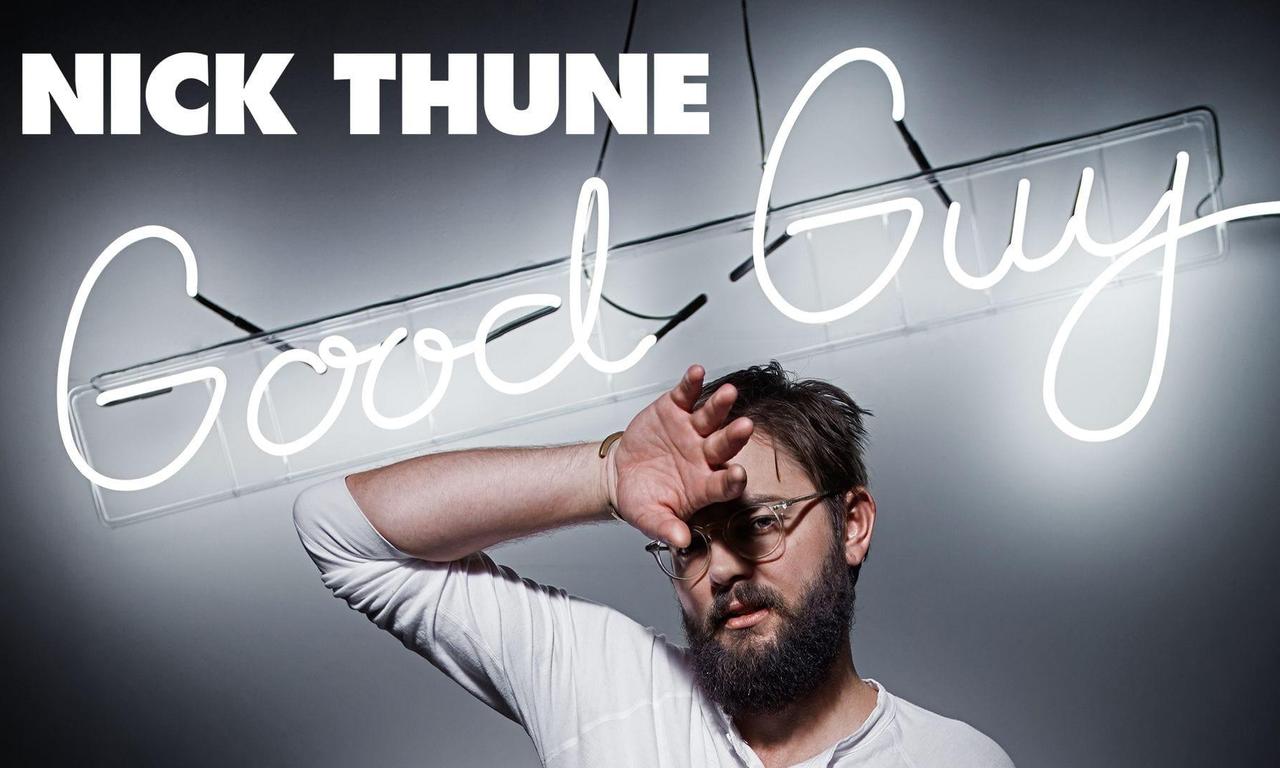 Nick Thune: Good Guy - Where to Watch and Stream Online – Entertainment.ie