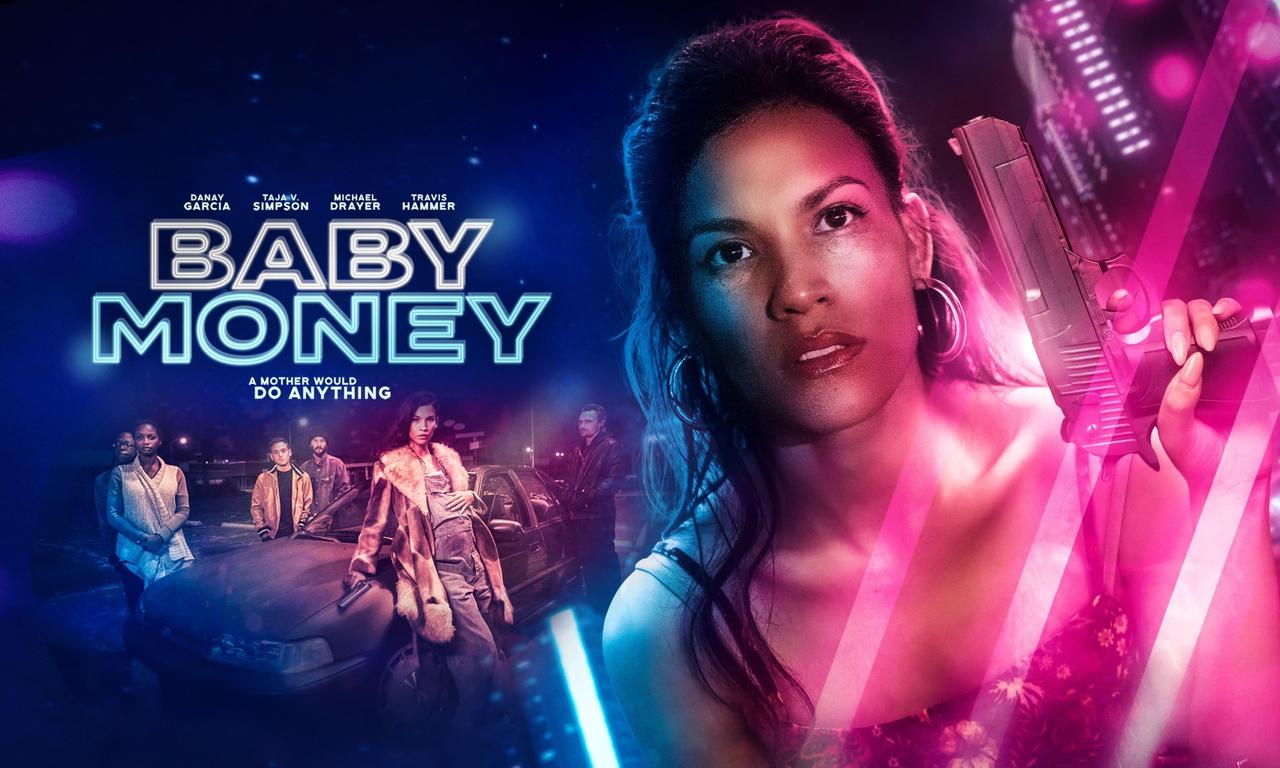 Baby Money - Where to Watch and Stream Online – Entertainment.ie