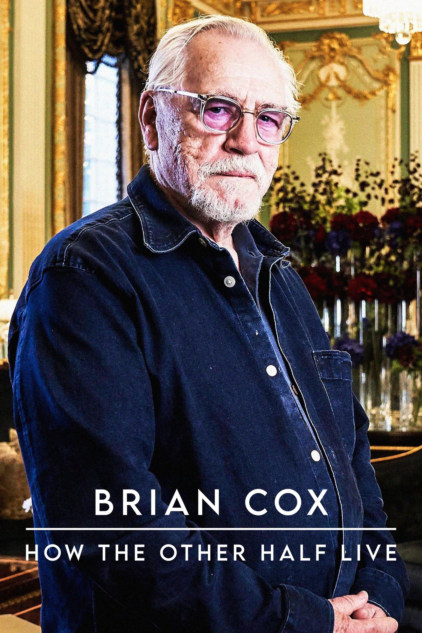 Brian Cox: How The Other Half Live - Where to Watch and Stream Online ...
