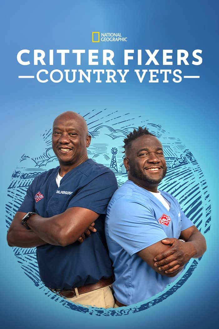 Critter Fixers: Country Vets - Where to Watch and Stream Online ...