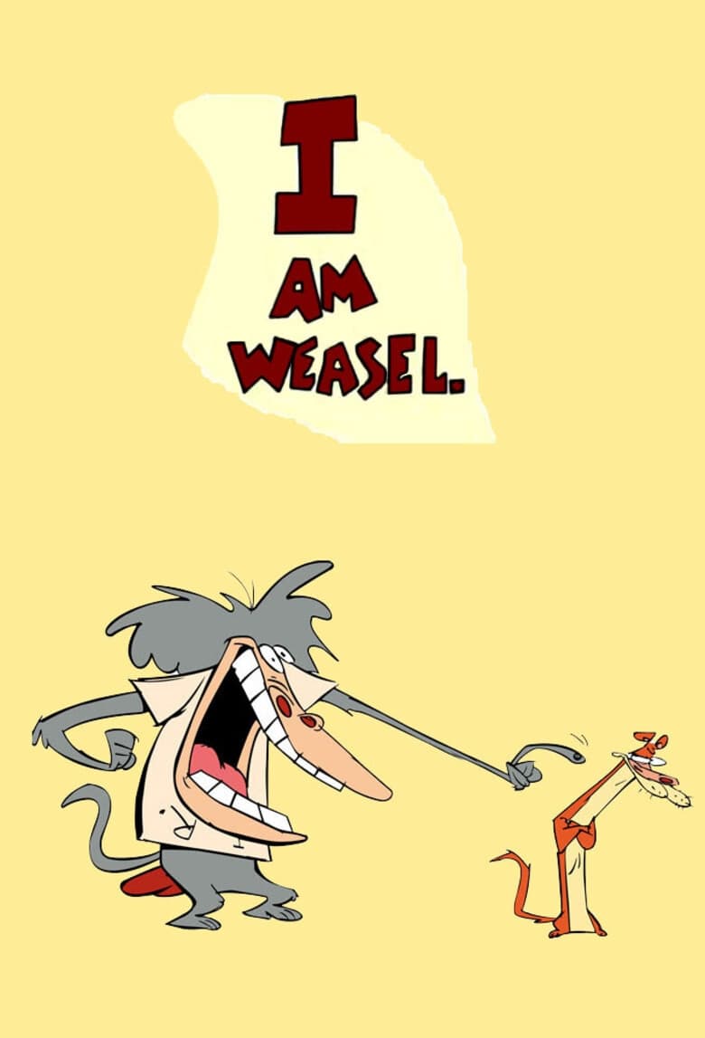 I Am Weasel - Where to Watch and Stream Online – Entertainment.ie